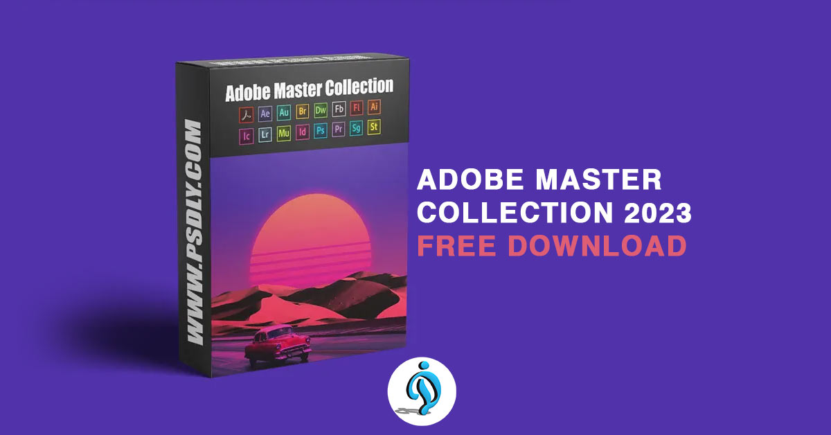 Free Download : Adobe Master Collection 2023