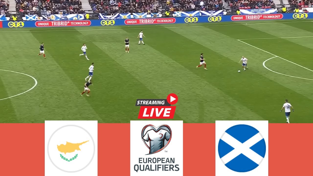 Watch Cyprus vs Scotland LIVE Score | 2024 UEFA EURO Qualifiers