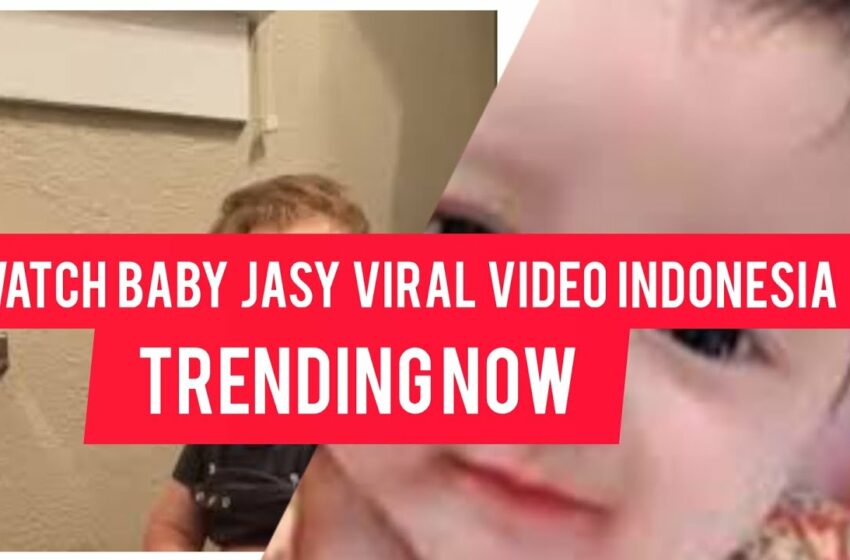 baby jasy viral video indonesia
