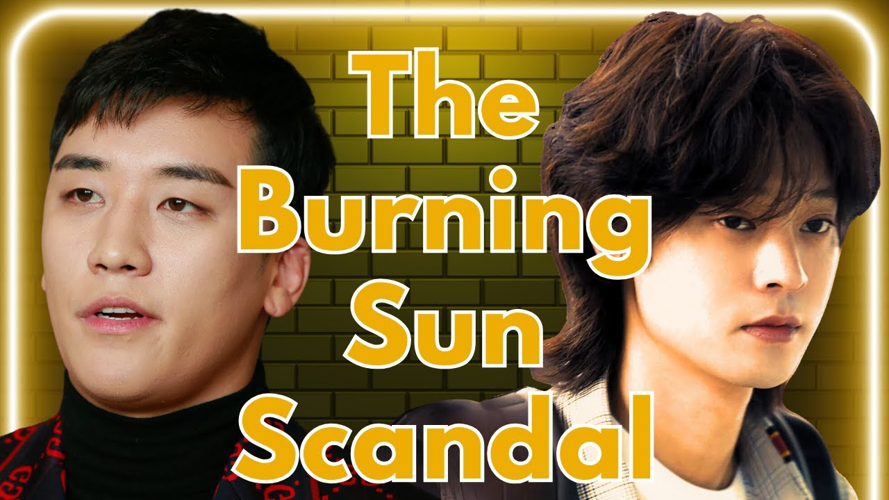 burning sun scandal