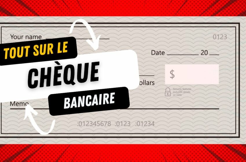 Chèque Barré : Types, Validité et Utilité