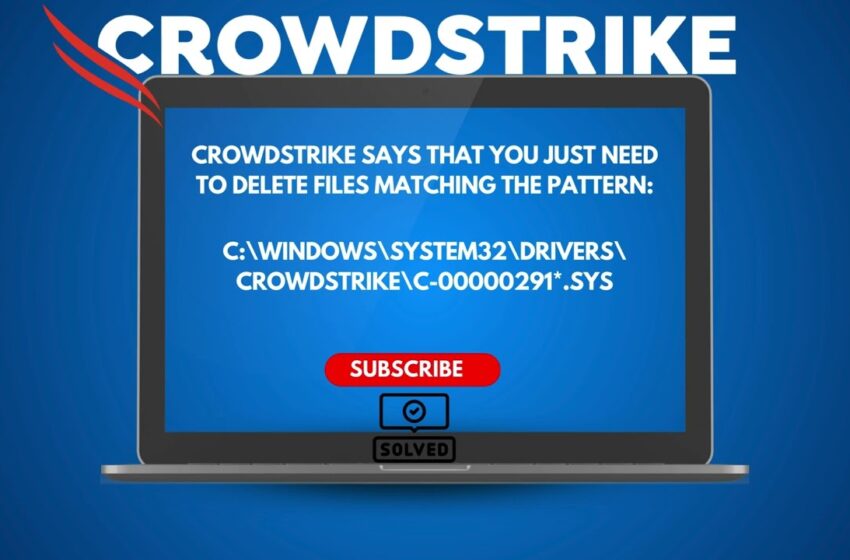 Hot to fix CrowdStrike Windows blue screen error ? SOLVED